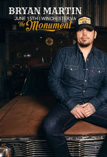 Bryan Martin Tickets at The Monument in Winchester by The Monument VA ...