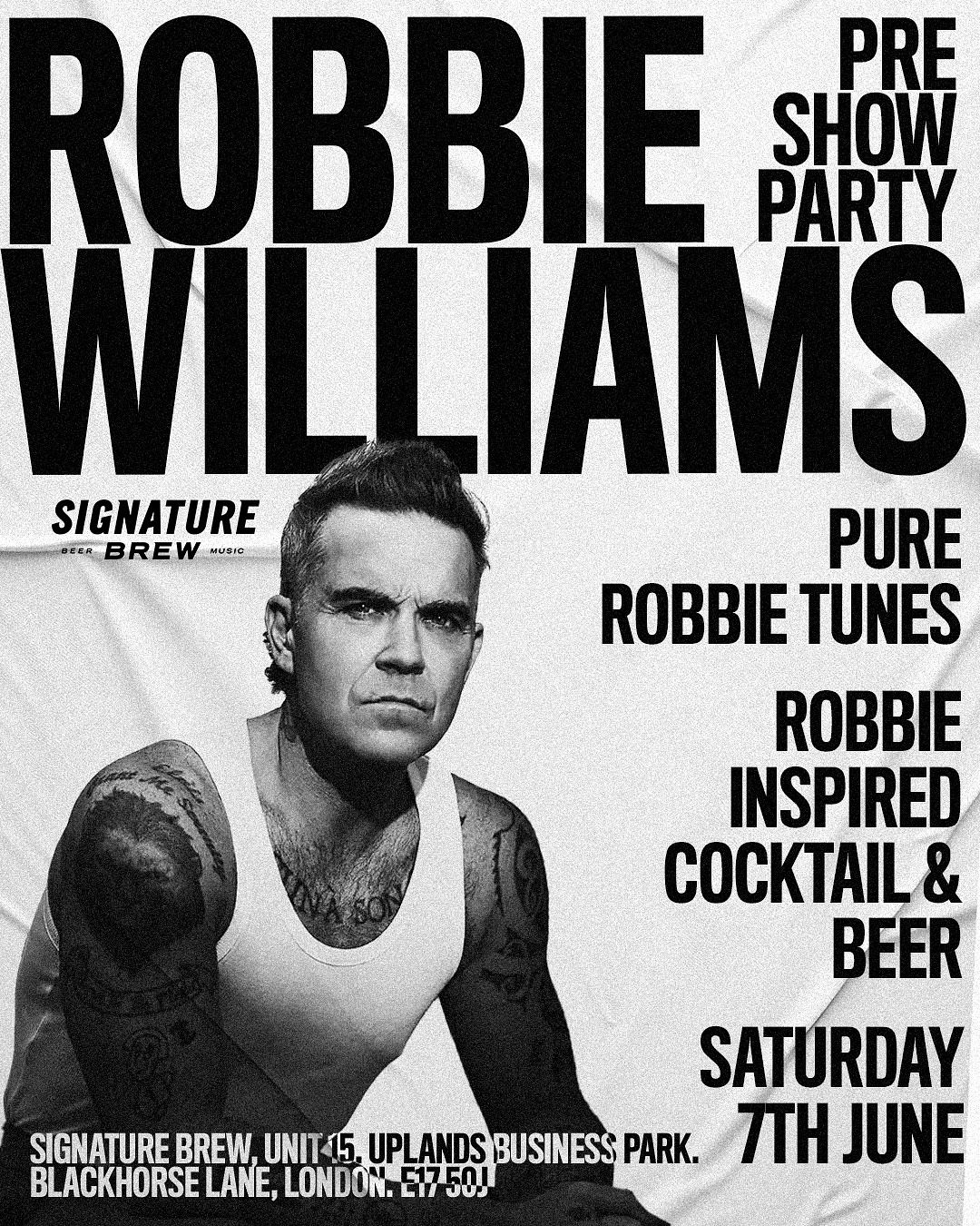 Robbie Williams Pre-Show Party | London Tickets at Signature Brew ...