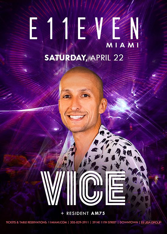 VICE Tickets at E11EVEN Miami in Miami by 11 Miami | Tixr