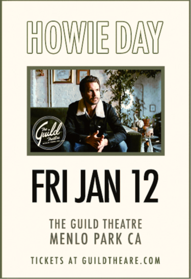 An evening with Howie Day Tickets at The Guild Theatre in Menlo Park by ...