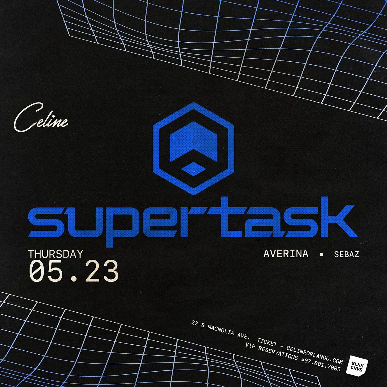 SUPERTASK Tickets at CELINE ORLANDO in Orlando by Celine Orlando | Tixr