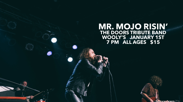 Mr. Mojo Risin': The Doors Tribute Band Tickets at Wooly's in Des ...