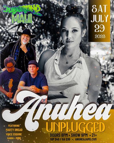 ANUHEA Unplugged Tickets at da Playground Maui in Wailuku by Da ...