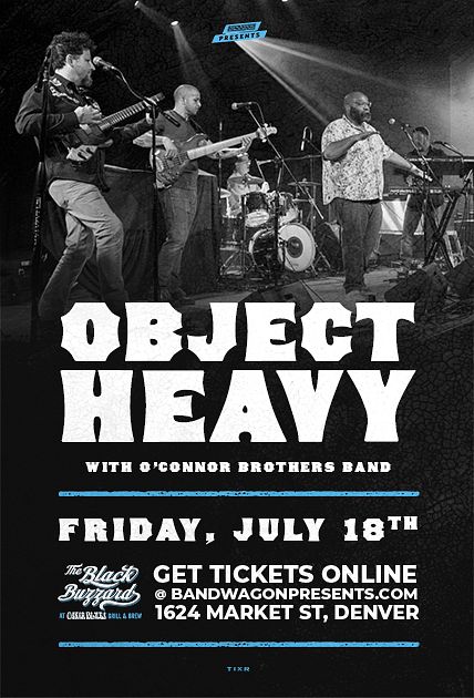 Object Heavy, O'Connor Brothers Band (Denver) Tickets at The Black ...
