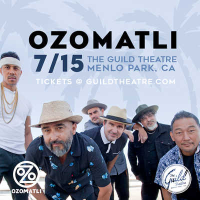 Ozomatli Tickets at The Guild Theatre in Menlo Park by The Guild ...