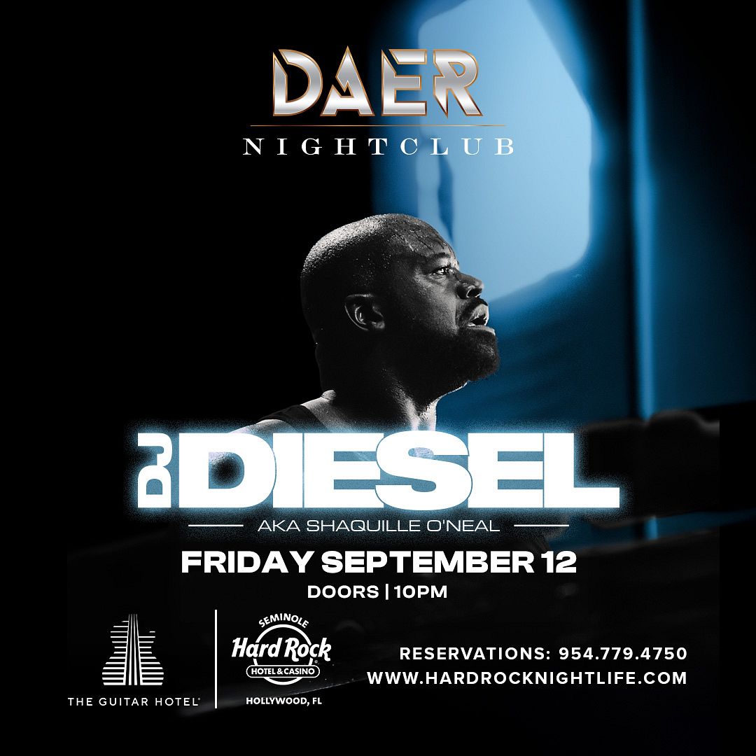 DJ DIESEL (AKA Shaq) | DAER Nightclub Tickets at DAER Dayclub South ...