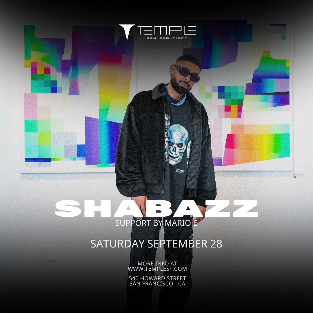 Shabazz Tickets at Temple San Francisco in SF by Temple Nightclub San ...