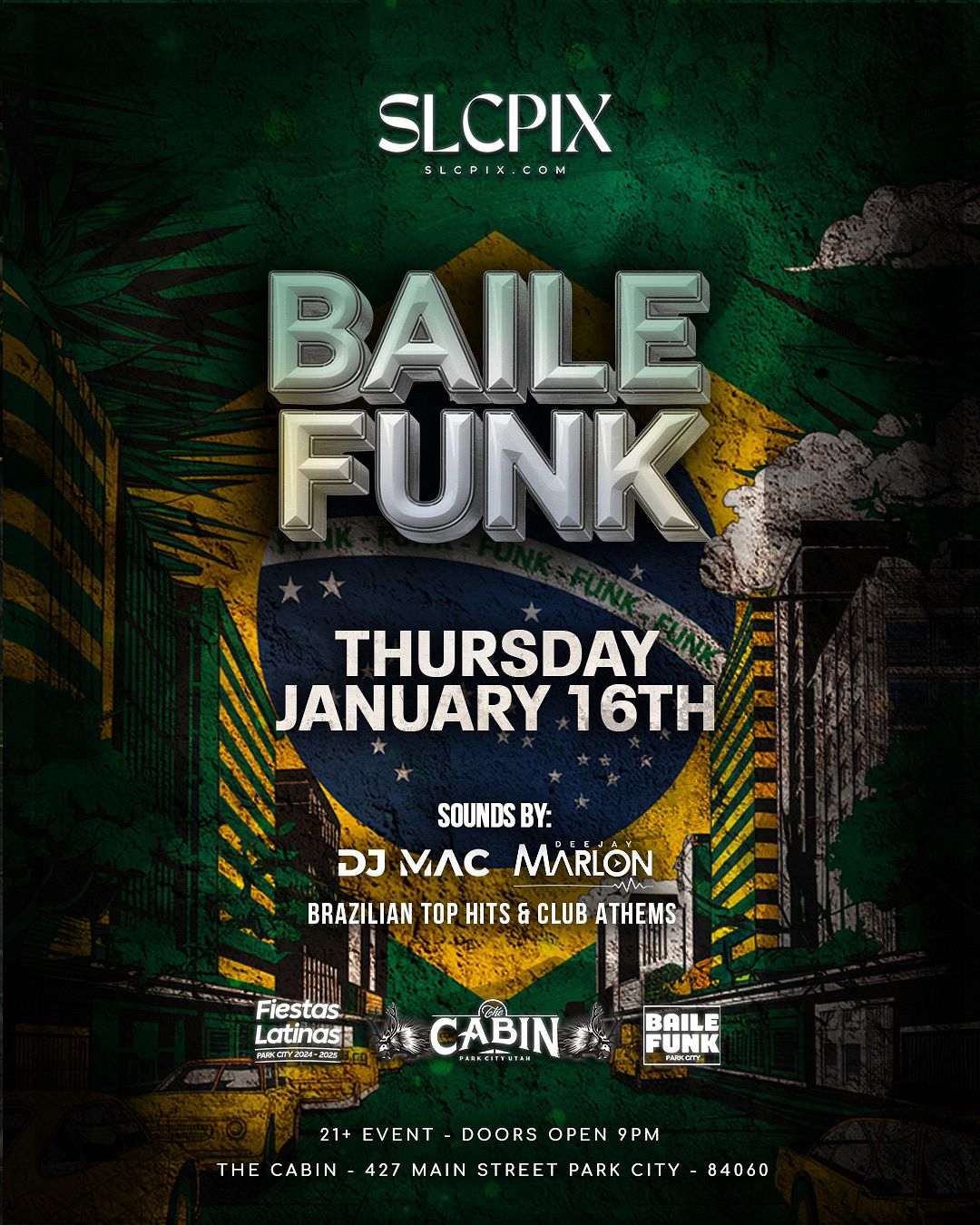 Baile Funk Tickets at The Cabin in Park City by The Cabin Park City | Tixr