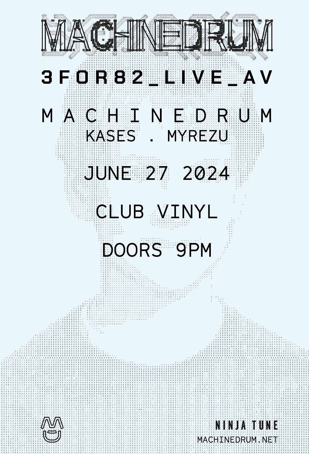 MACHINEDRUM_ 3FOR82_ LIVE_ A/V_ Tickets at Club Vinyl in Denver by Club ...