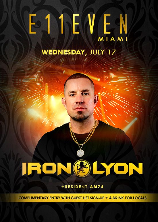 IRON LYON Tickets at E11EVEN Miami in Miami by 11 Miami | Tixr