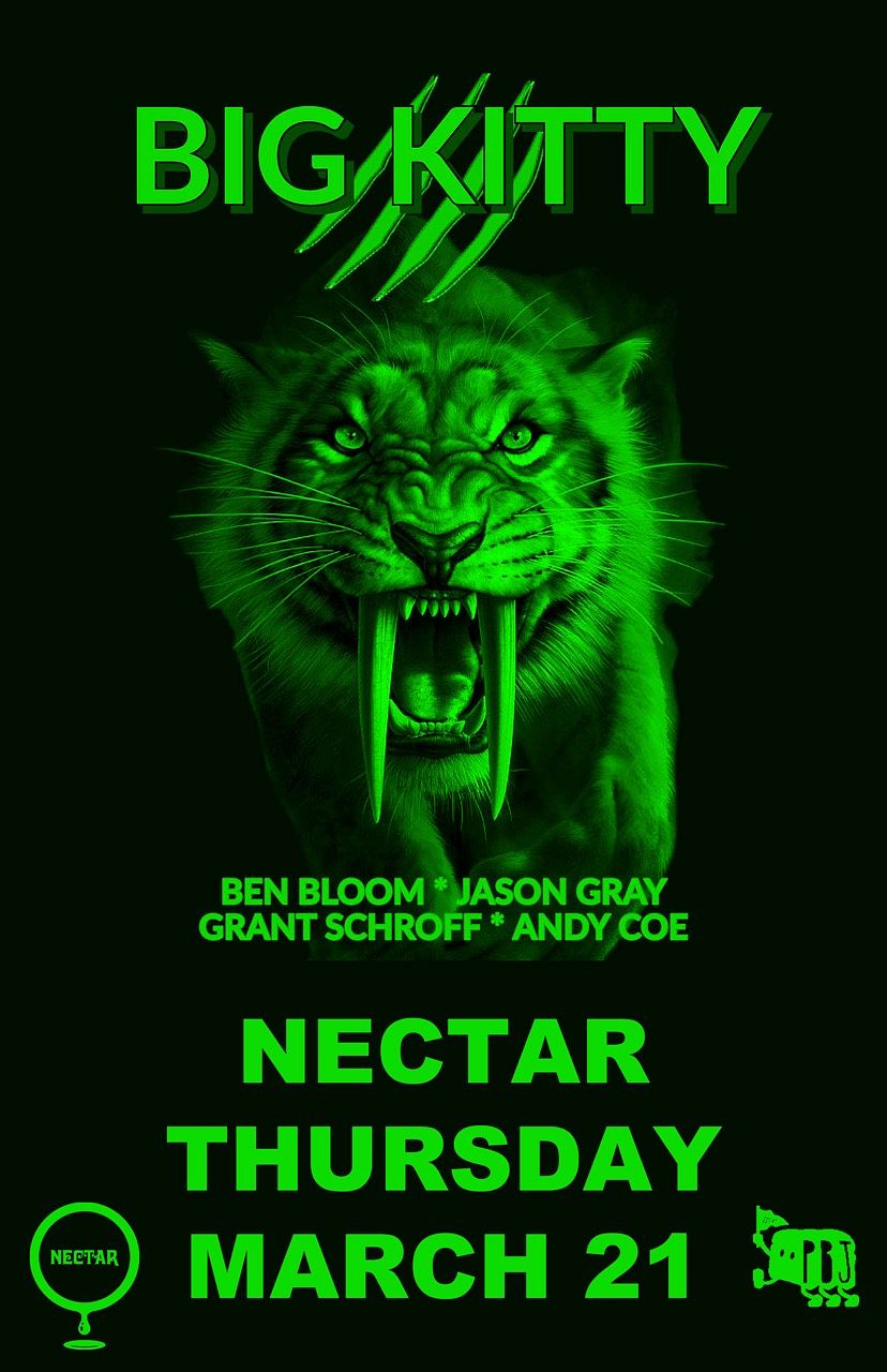 BIG KITTY (2 sets) Tickets at Nectar Lounge in Seattle by Nectar Lounge ...
