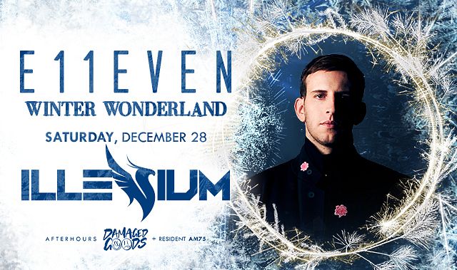 ILLENIUM Tickets at E11EVEN Miami in Miami by 11 Miami | Tixr