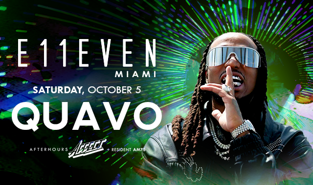 QUAVO Tickets at E11EVEN Miami in Miami by 11 Miami | Tixr