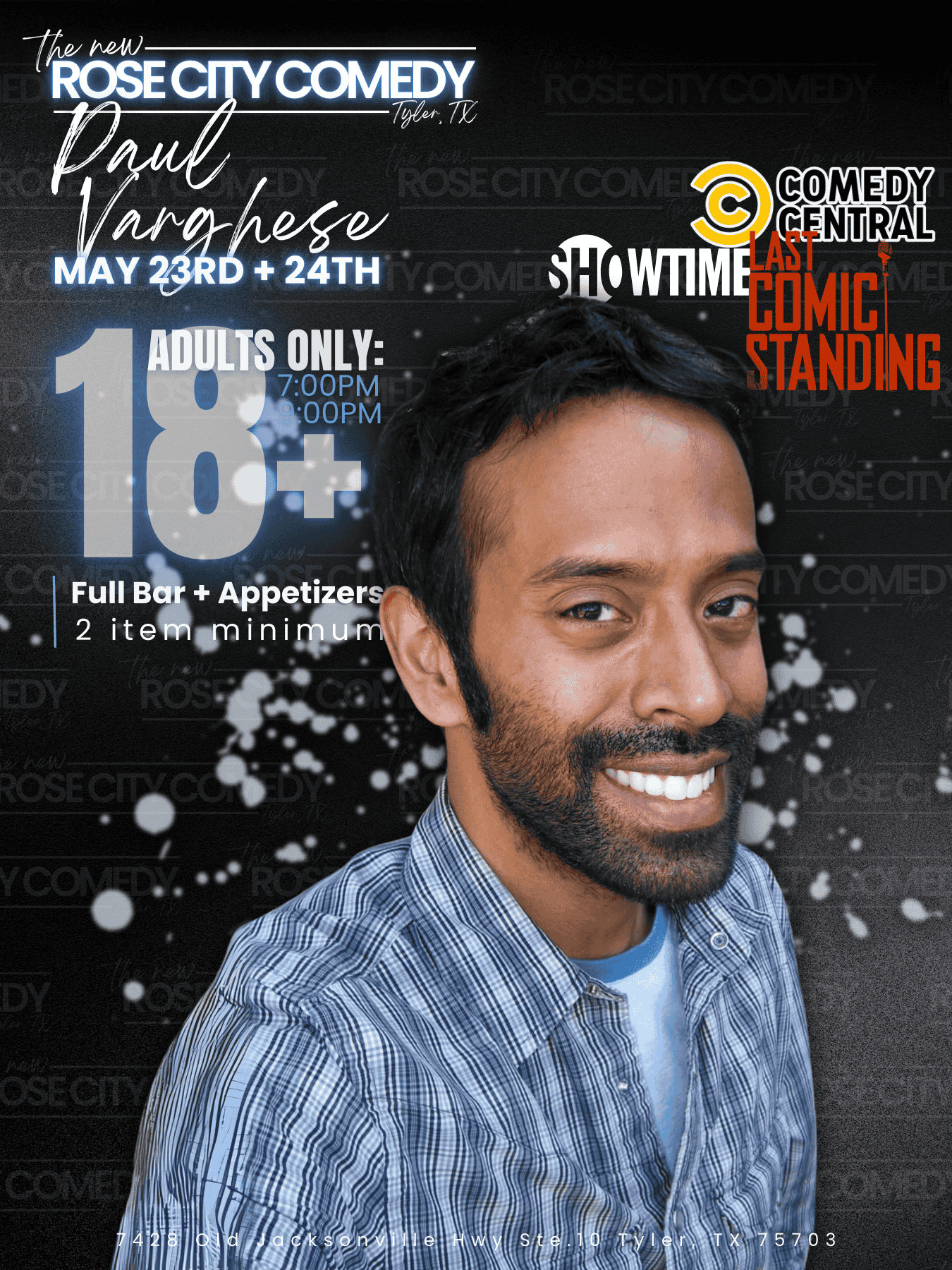 PAUL VARGHESE Tickets at Rose City Comedy in Tyler by Rose City Comedy Club | Tixr