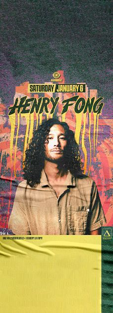 Henry Fong Tickets at Academy Nightclub in Los Angeles by Academy | Tixr