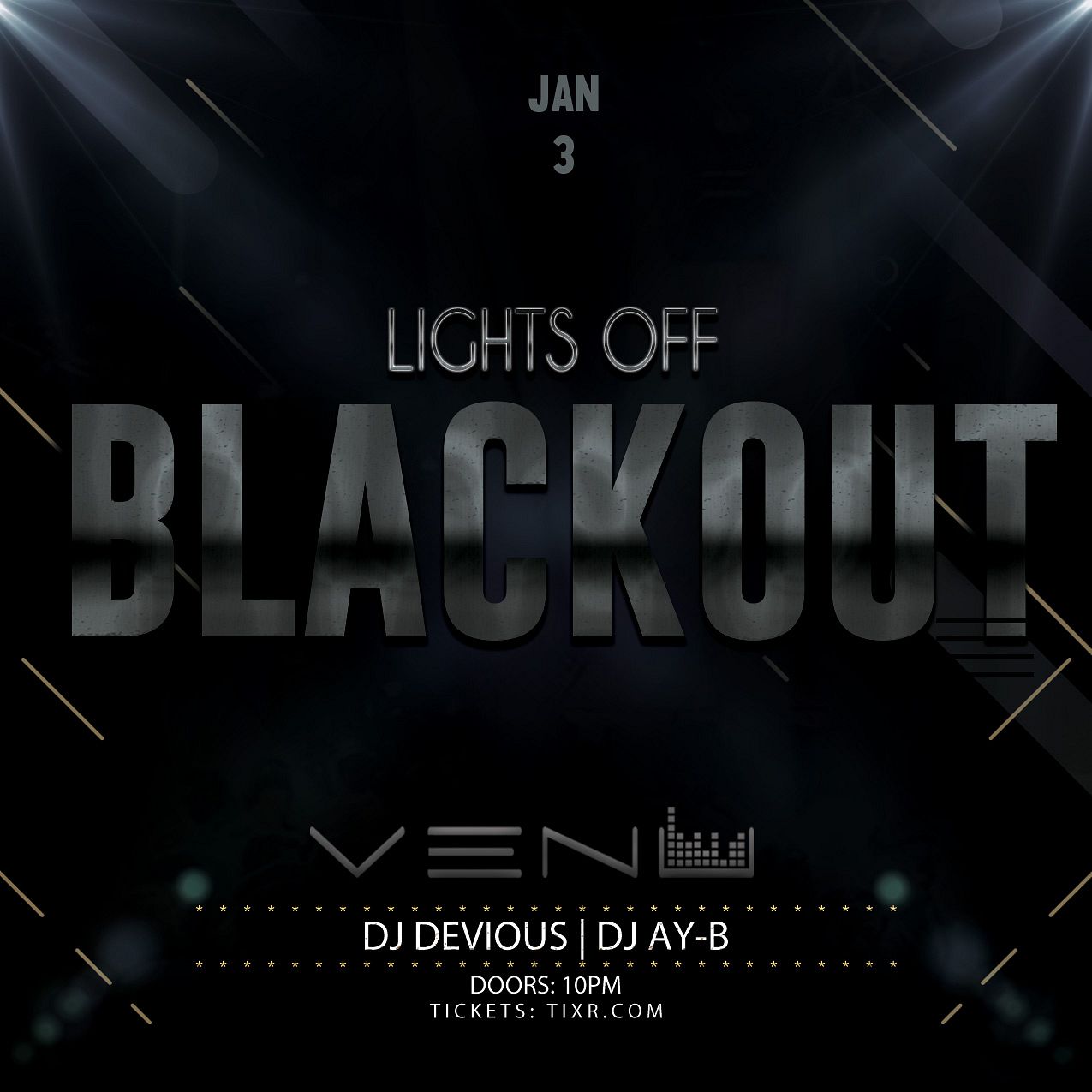 Blackout: Lights Off Tickets at VENU in Buffalo by VENU | Tixr
