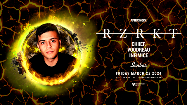 RZRKT Tickets at Sunbar Tempe in Tempe by .Relentless Beats | Tixr