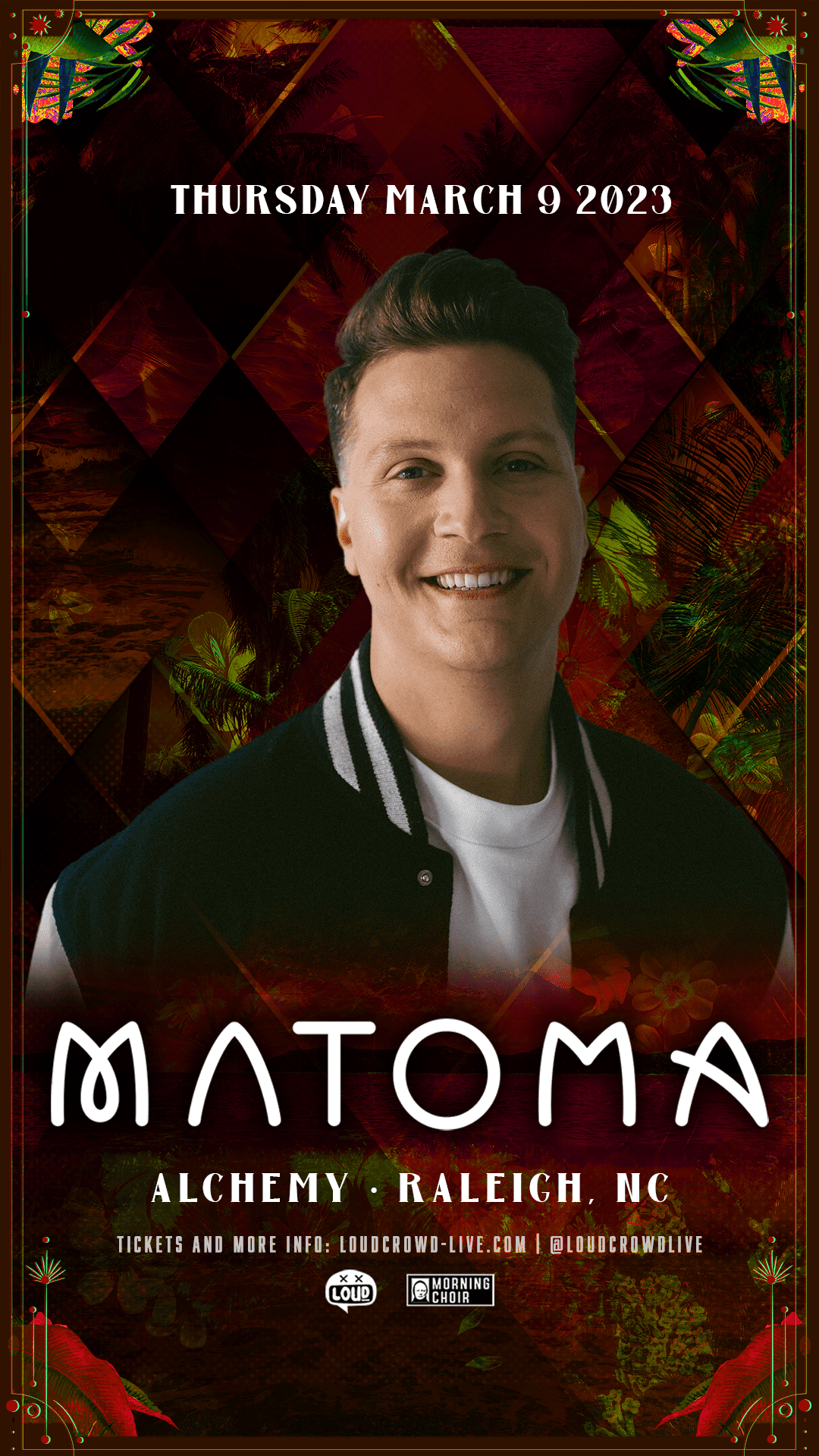 Matoma Tickets at Alchemy in Raleigh by Loud Crowd Raleigh/Durham | Tixr