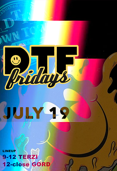 DTF FRIDAY: 19TH OF JULY Tickets at Downtown Fats in Gainesville by Top ...