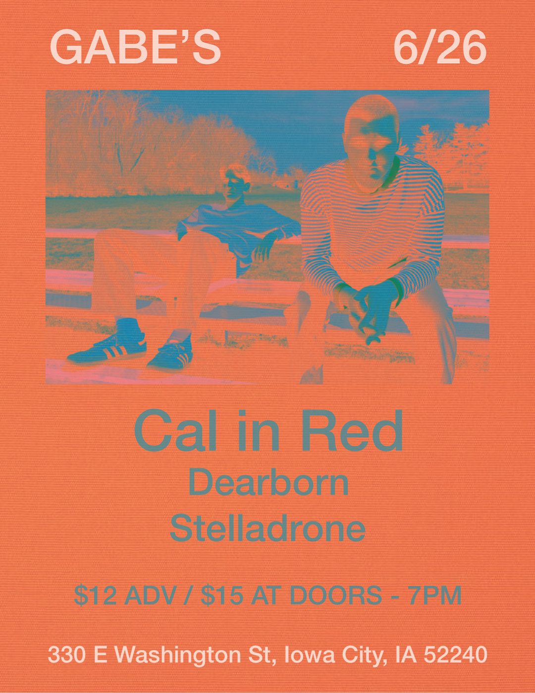 Cal In Red w/ Dearborn & Stelladrone Tickets at Gabe's in Iowa City by ...