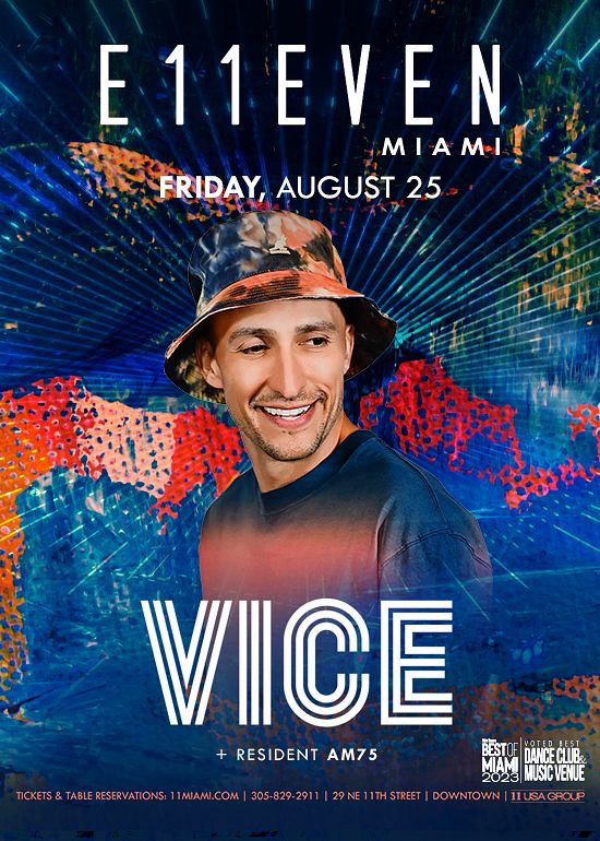 VICE Tickets at E11EVEN Miami in Miami by 11 Miami | Tixr