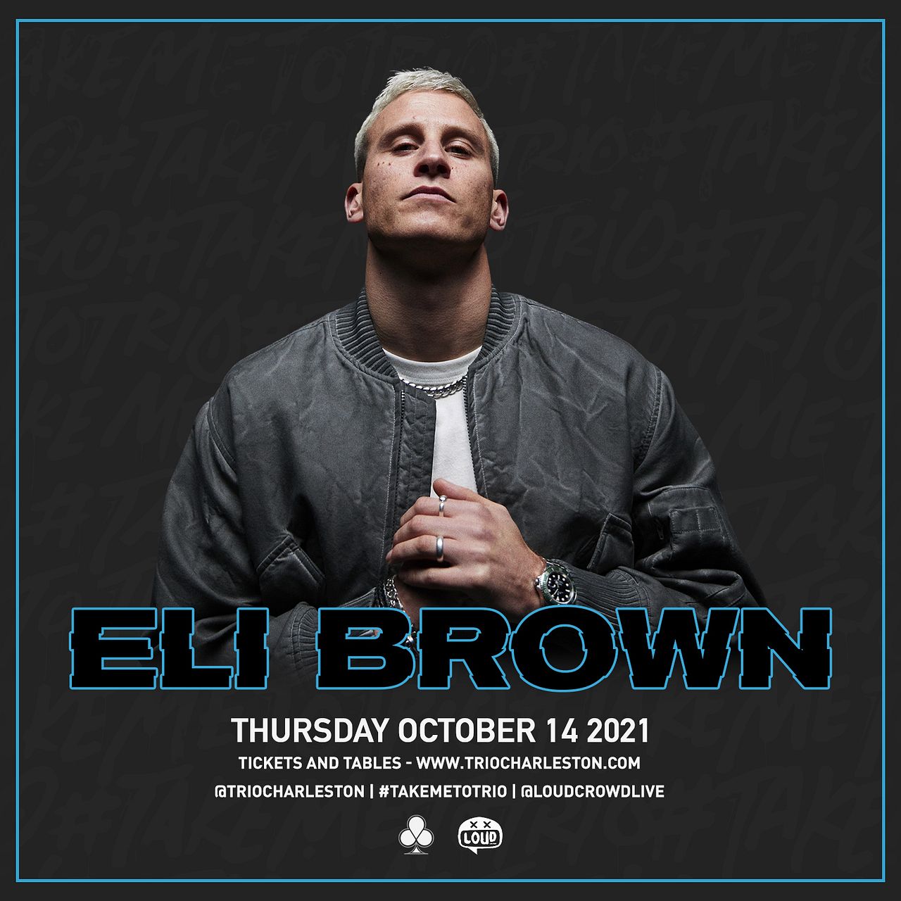Eli Brown Tickets at Trio in Charleston by Loud Crowd Charleston | Tixr