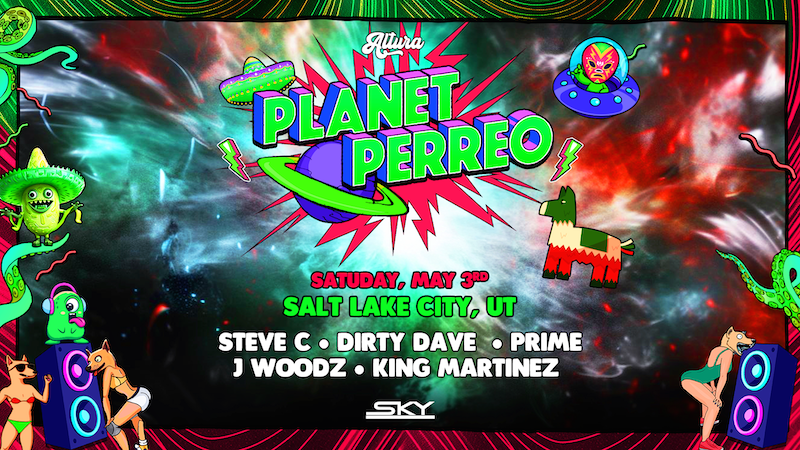 PLANET PERREO at SKY Tickets at Sky SLC in Salt Lake City by SKY SLC | Tixr
