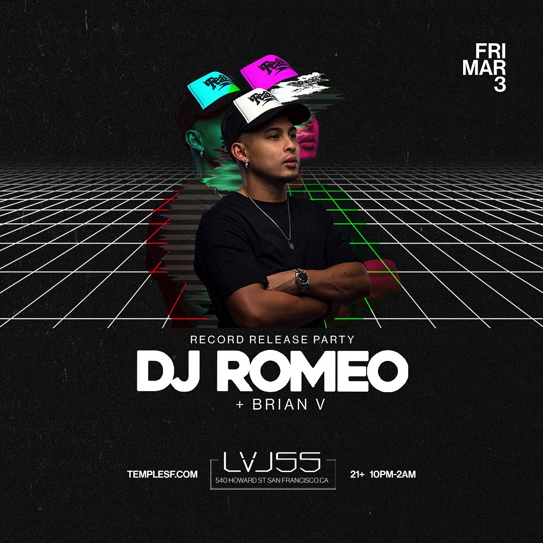 DJ Romeo @ LVL 55 Tickets at Temple San Francisco in SF by Temple ...
