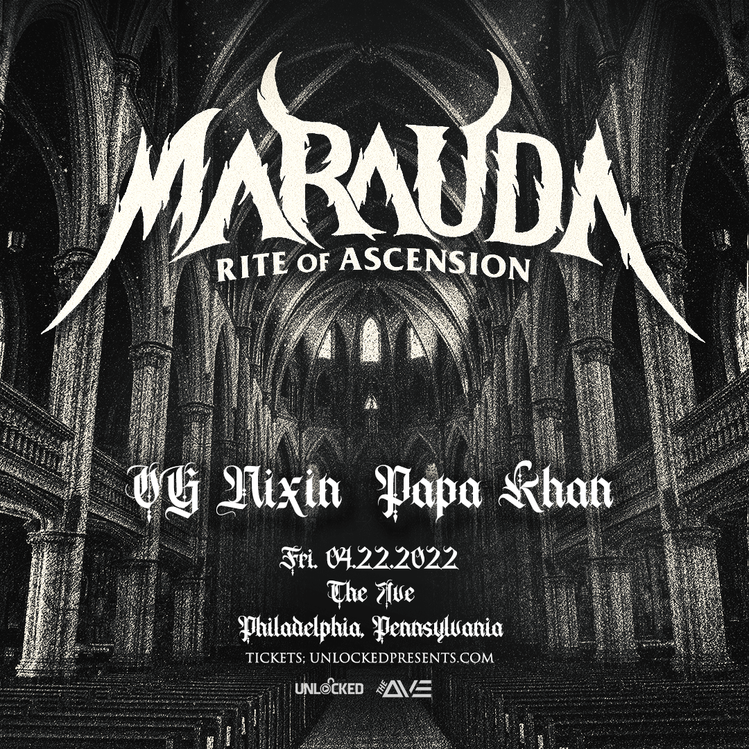 Marauda Tickets at The Ave Live in Philadelphia by Unlocked Presents | Tixr