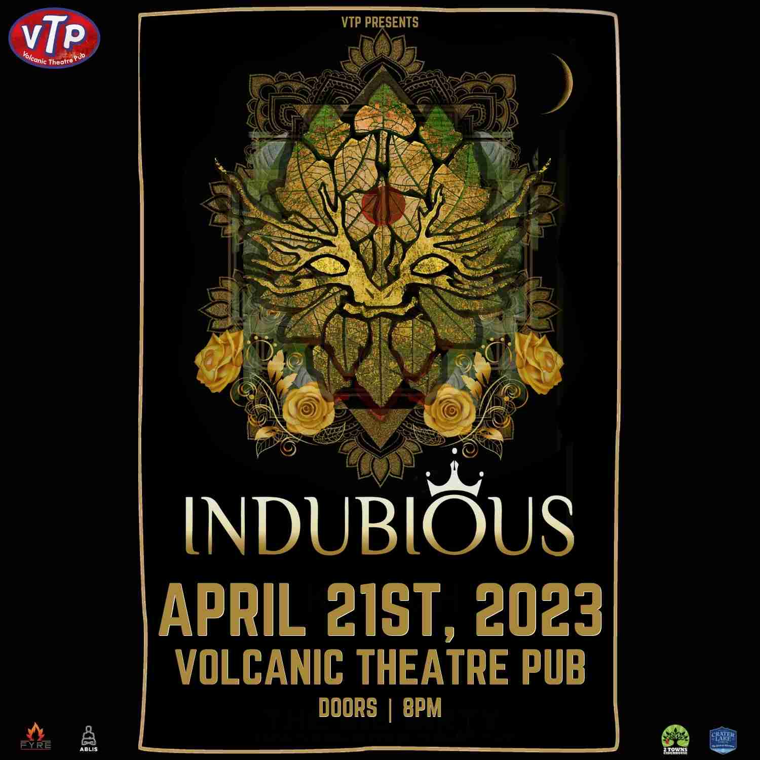 INDUBIOUS & Alcyon Massive Tickets at Volcanic Theater Pub in Bend by ...