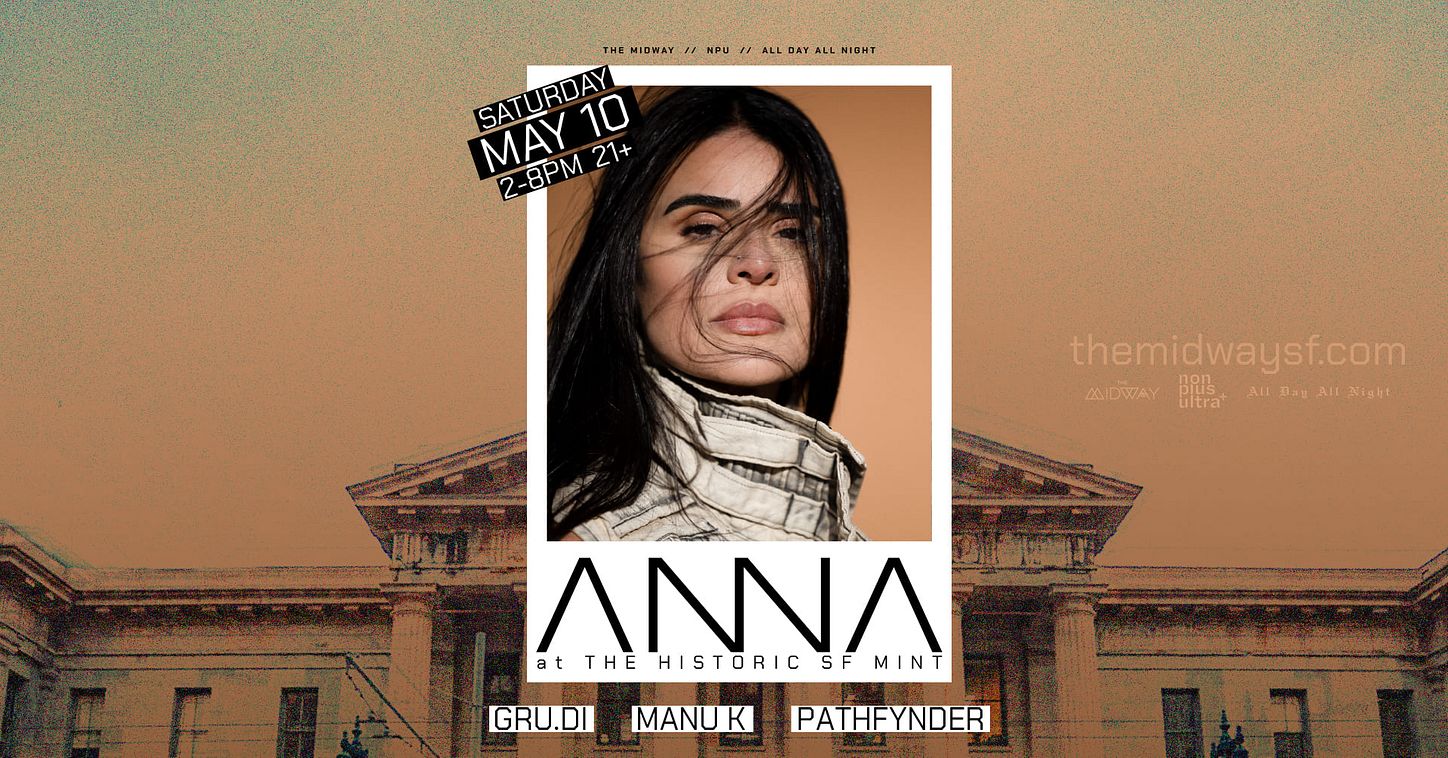 ANNA at The Historic SF Mint Tickets at Historic SF Mint in San ...