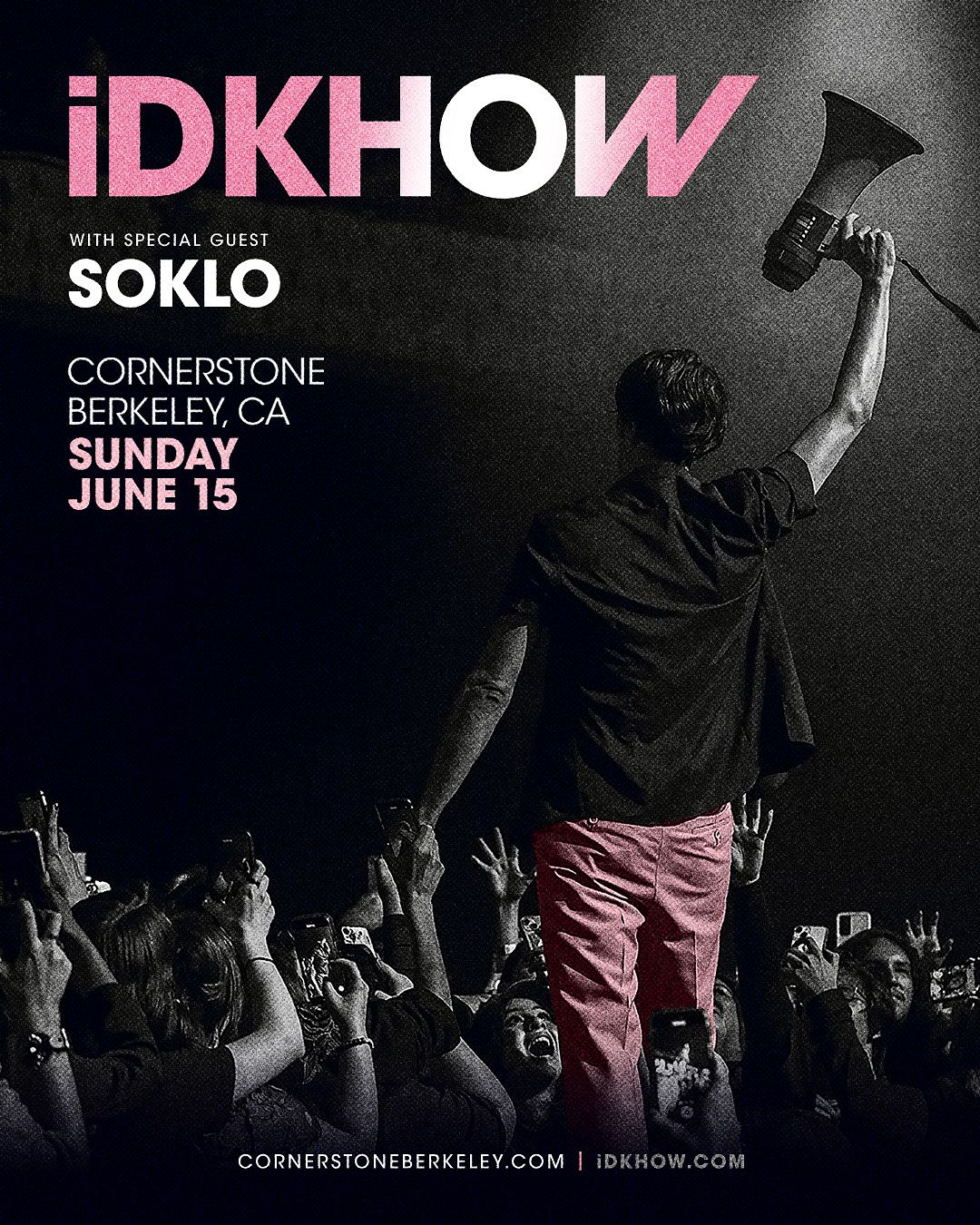 iDKHOW Tickets at Cornerstone in Berkeley by Cornerstone Berkeley | Tixr