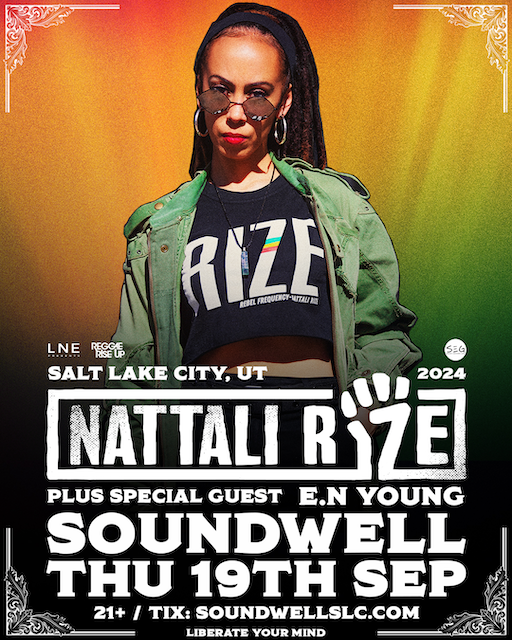 Nattali Rize at Soundwell Tickets at Soundwell in Salt Lake City by LNE ...