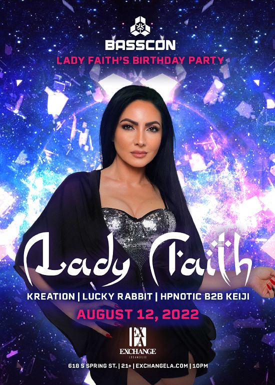 Lady Faith Tickets at Exchange LA in Los Angeles by Exchange LA | Tixr
