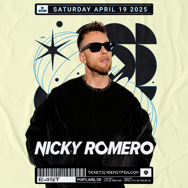 NICKY ROMERO Tickets at 45 East in Portland by 45 East | Tixr