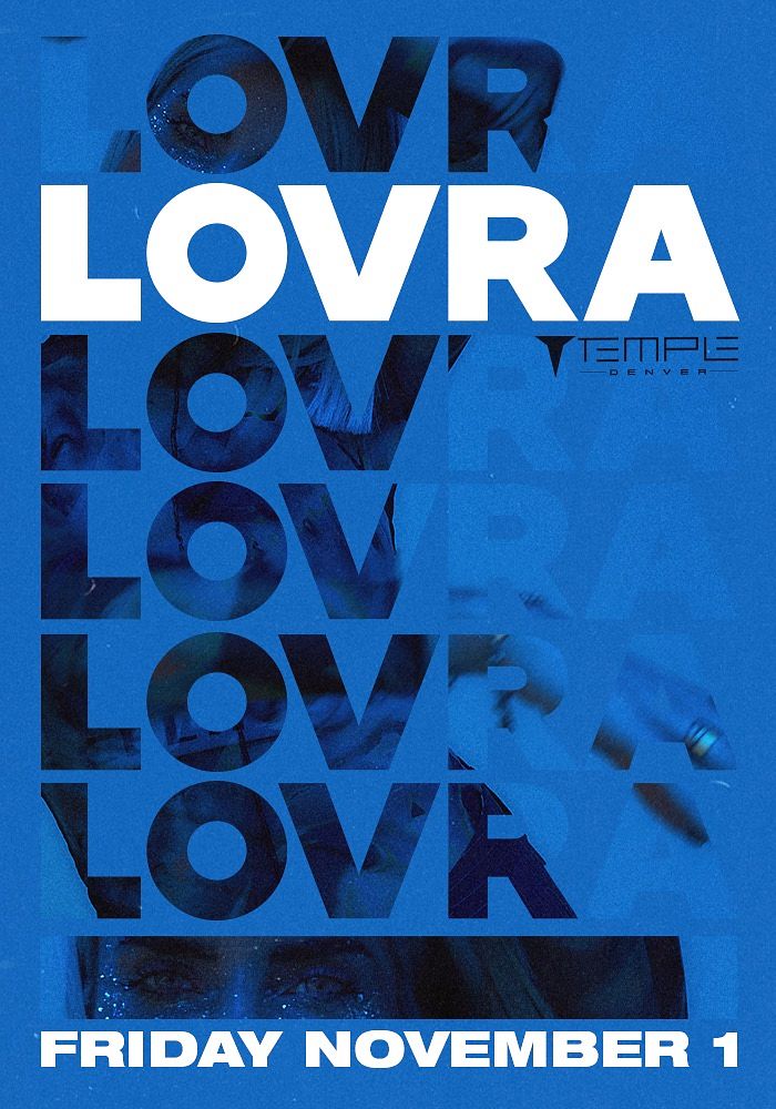 LOVRA Tickets at Temple Nightclub in Denver by Temple Nightclub Denver ...