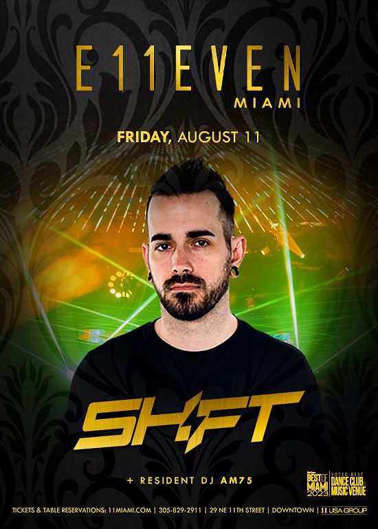 SHIFT Tickets at E11EVEN Miami in Miami by 11 Miami | Tixr
