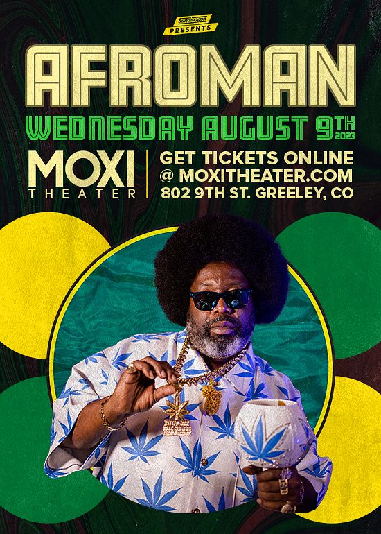 Afroman Tickets at Moxi Theater in Greeley by BandWagon Presents | Tixr