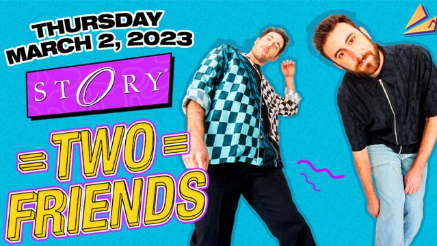 Two Friends Tickets at Story Nightclub in Miami Beach by STORY | Tixr