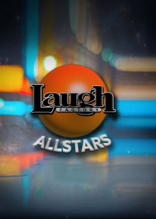 Laugh Factory All Stars!! Tickets at Laugh Factory Hollywood in Los ...