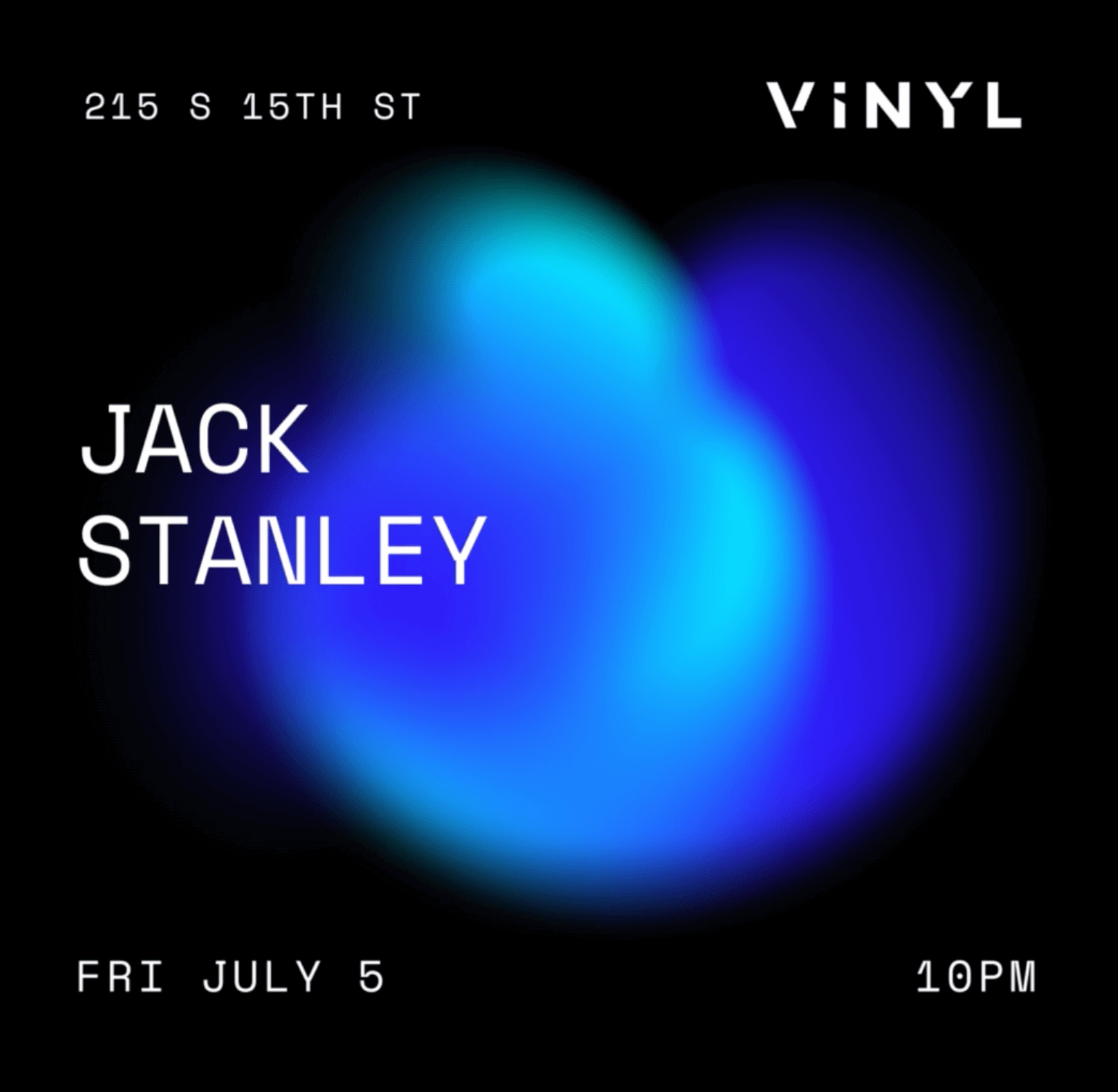 Jack Stanley Tickets at VINYL in Philadelphia by Vinyl | Tixr