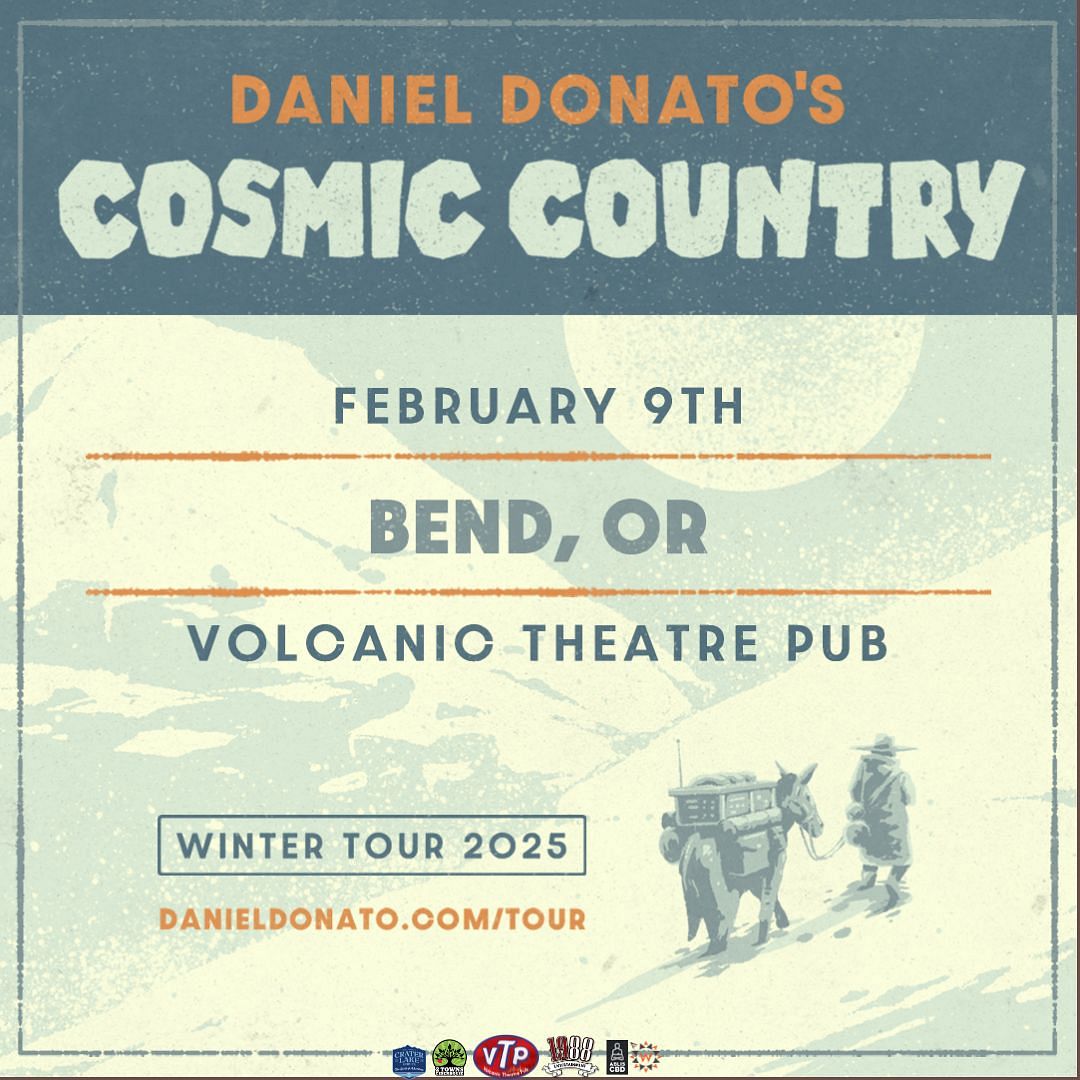 Daniel Donato's Cosmic Country Tickets at Volcanic Theater Pub in Bend ...