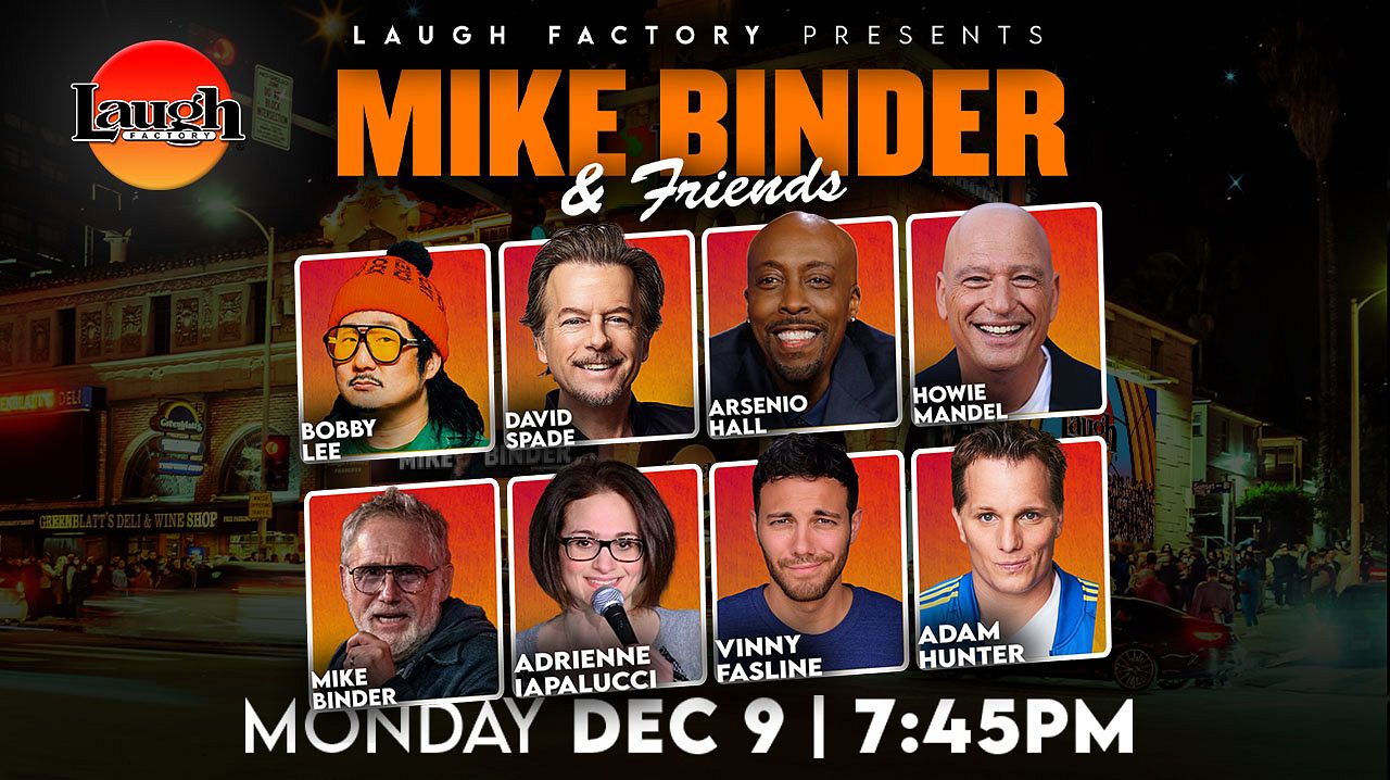 All Star Comedy with Mike Binder & Friends Tickets at Laugh Factory Hollywood in Los Angeles by ...