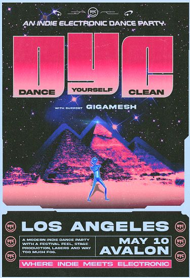 Dance Yourself Clean Tickets at Avalon Hollywood in Los Angeles by ...