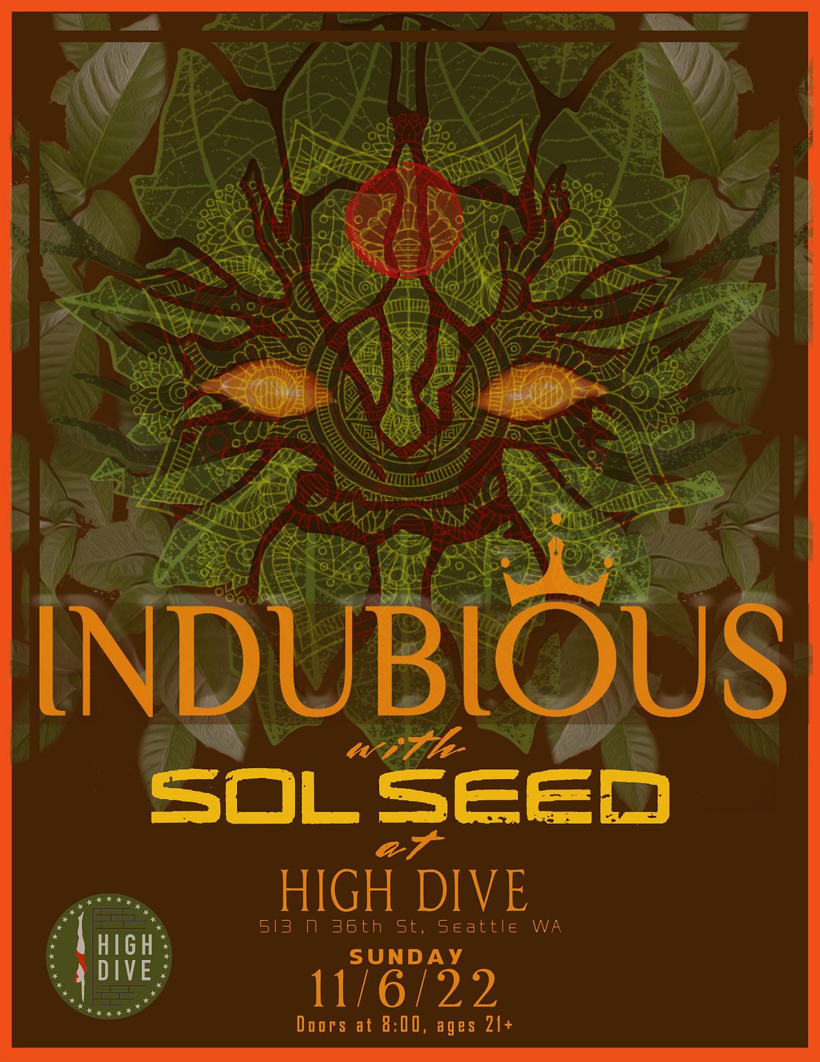 INDUBIOUS with Sol Seed Tickets at High Dive in Seattle by High Dive | Tixr