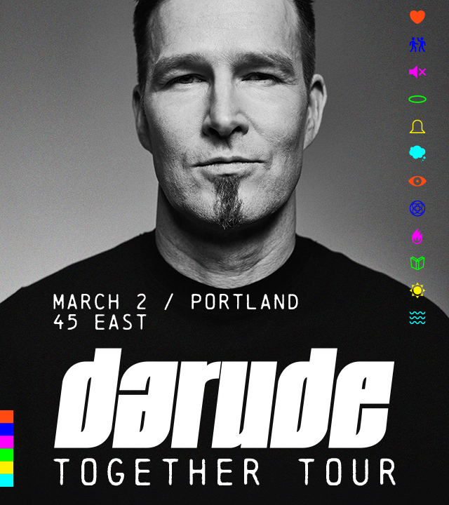 DARUDE Tickets at 45 East in Portland by 45 East | Tixr
