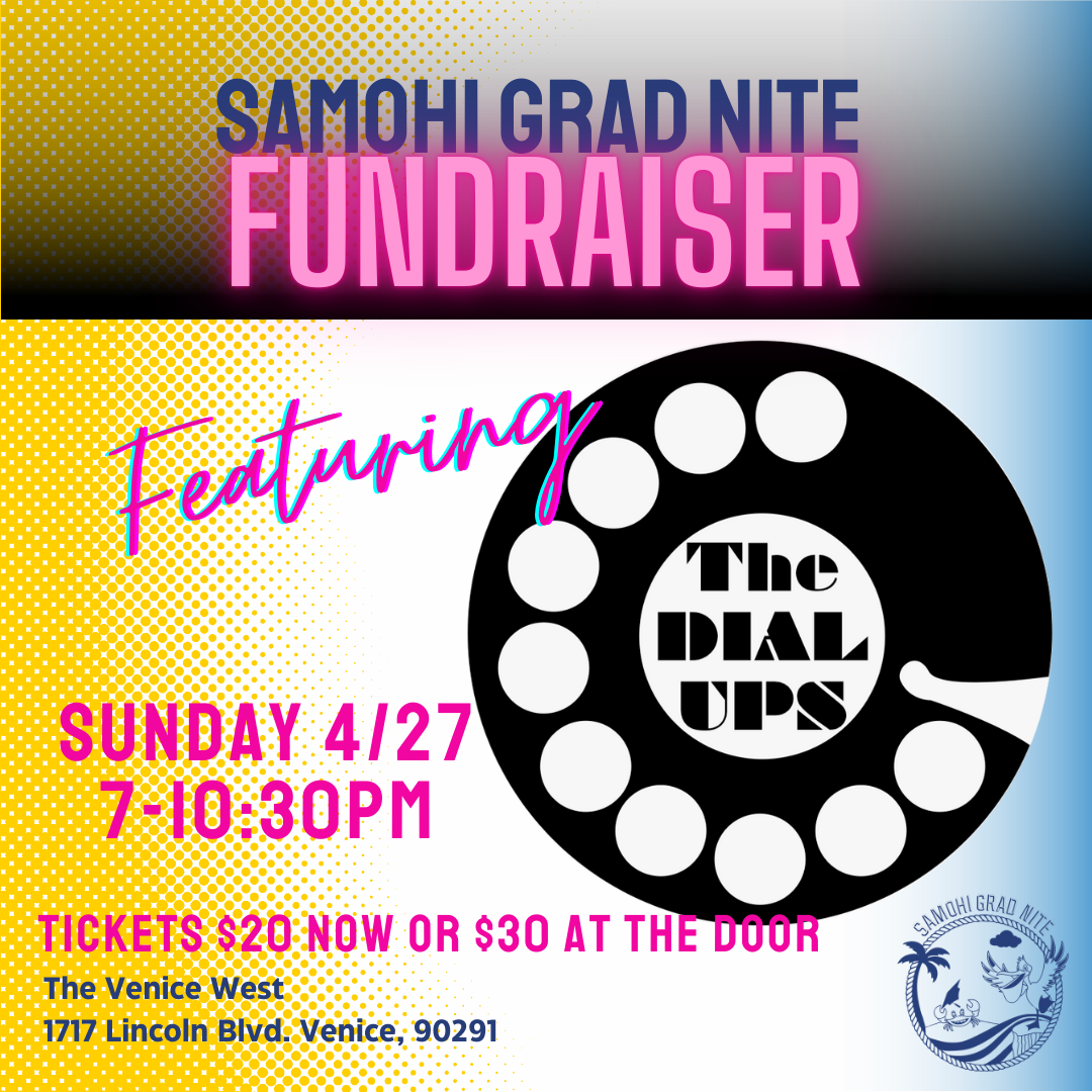 SAMOHI Grad Night Fundraiser Tickets at The Venice West in Los Angeles ...