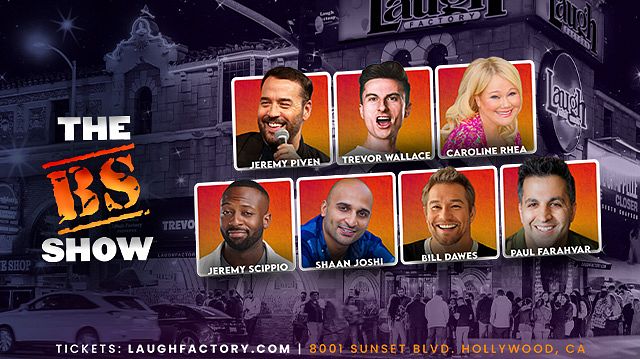 The BS Show Tickets at Laugh Factory Hollywood in Los Angeles by Laugh ...