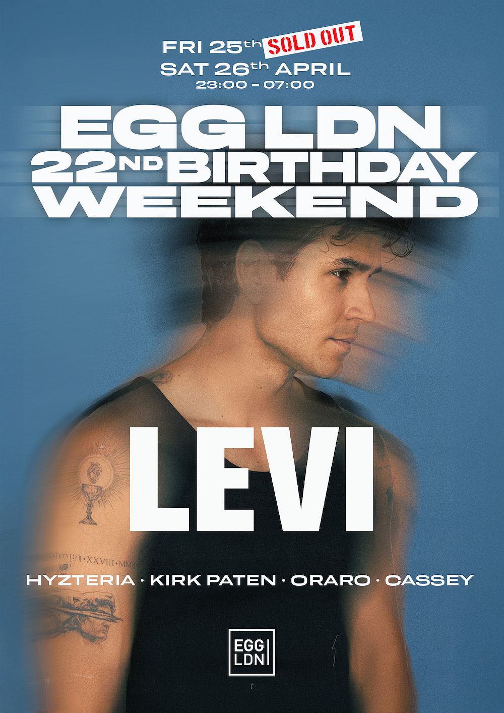 Egg LDN Pres: Levi (LDN Debut Pt 2) New Date Added Tickets at Egg ...