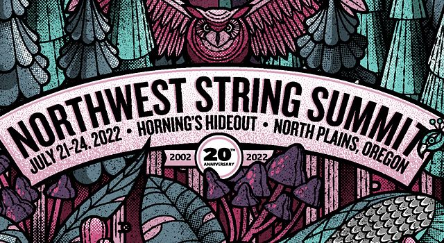 20th Anniversary Northwest String Summit Tickets at Horning's Hideout ...